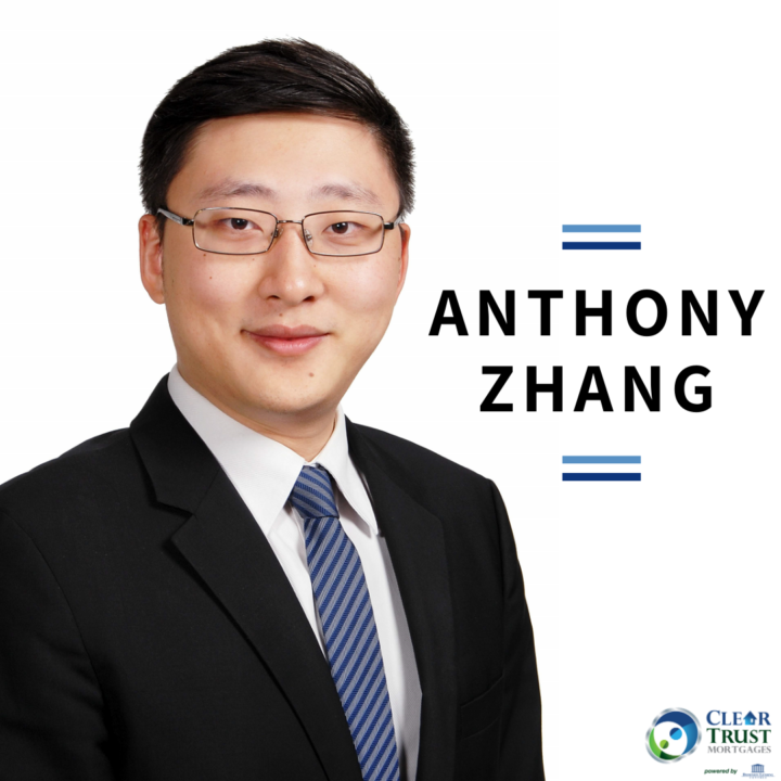 Broker Feature: Anthony Zhang - Clear Trust Mortgages